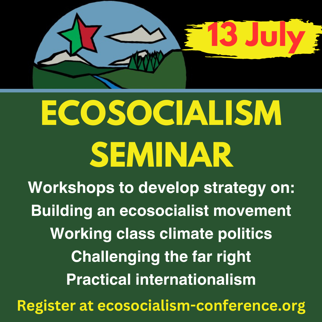 Ecosocialism Conference – Ecosocialism or barbarism… it's up to us